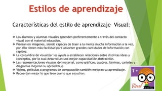 Características Del Estilo De Aprendizaje Visual