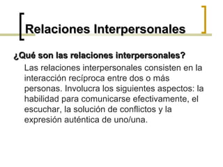 Taller relaciones interpersonales | PPT