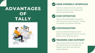 Tally and its advantages, how tally works, disadvantages also | PPTX