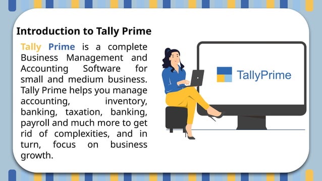 Tally Prime Powerpoint For CA ITT training | PPTX