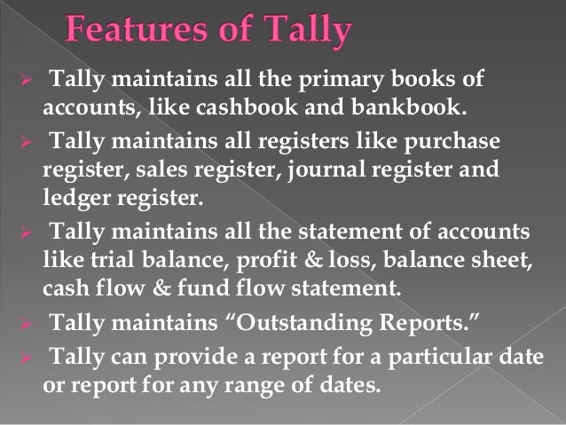 Overview of Tally presentation