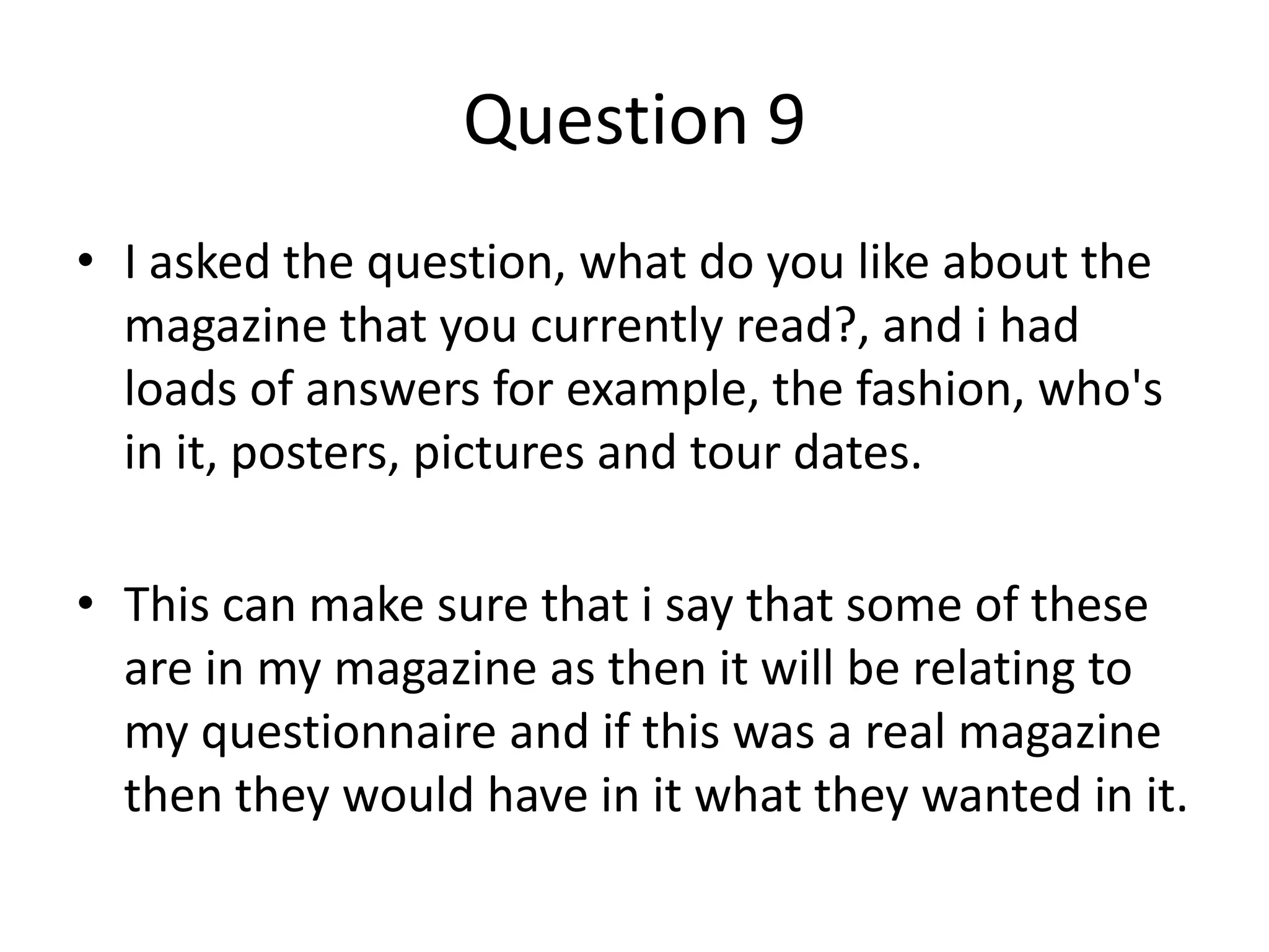 Tally up of my questionnaire | PPTX