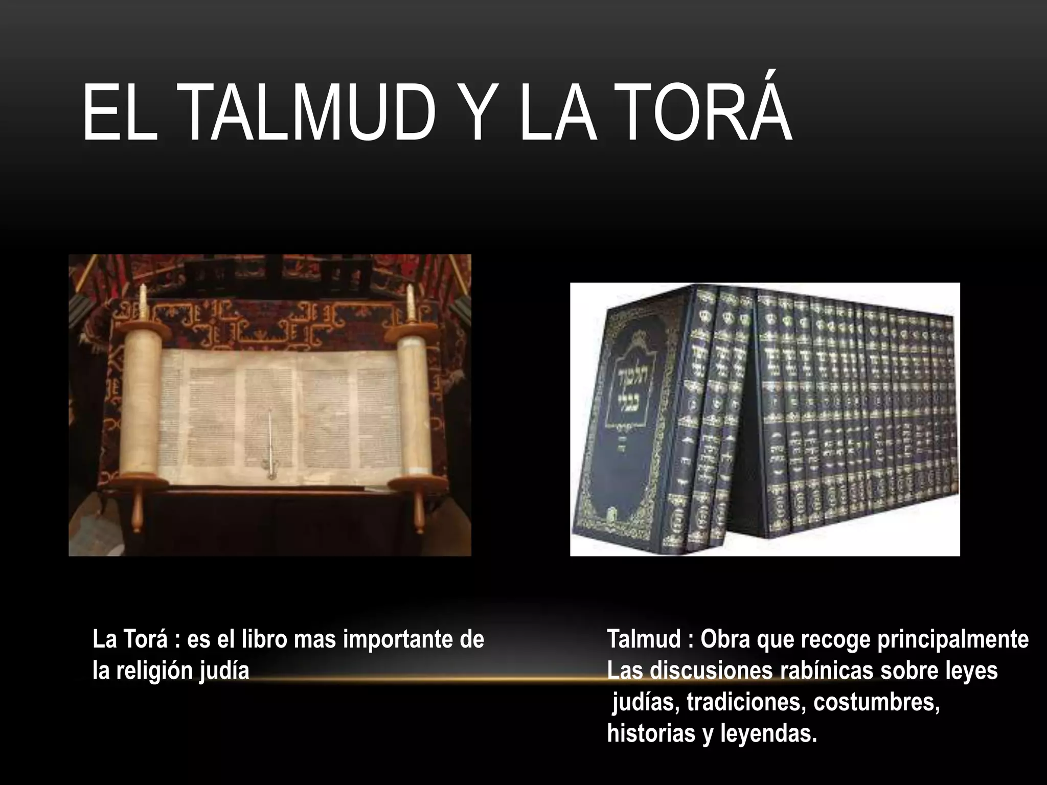 Textos judaicos, Talmud y Torá, cultura economica. | PPT