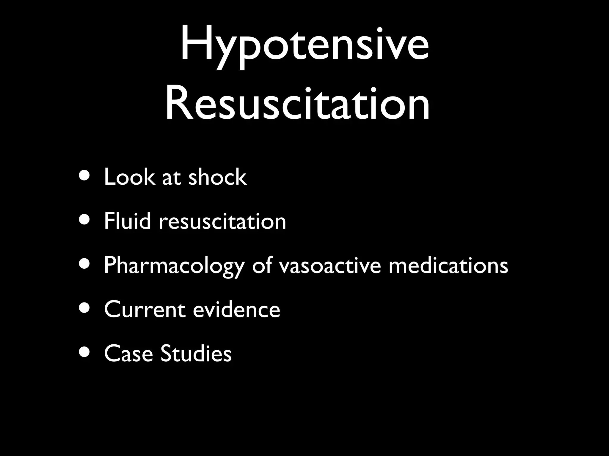 Resuscitating the Hypotensive Patient | PPT