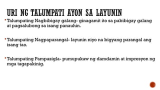 TalumpatiKahulugan ng talumpati, ibat-ibang uri ng talumpati at iba't ...