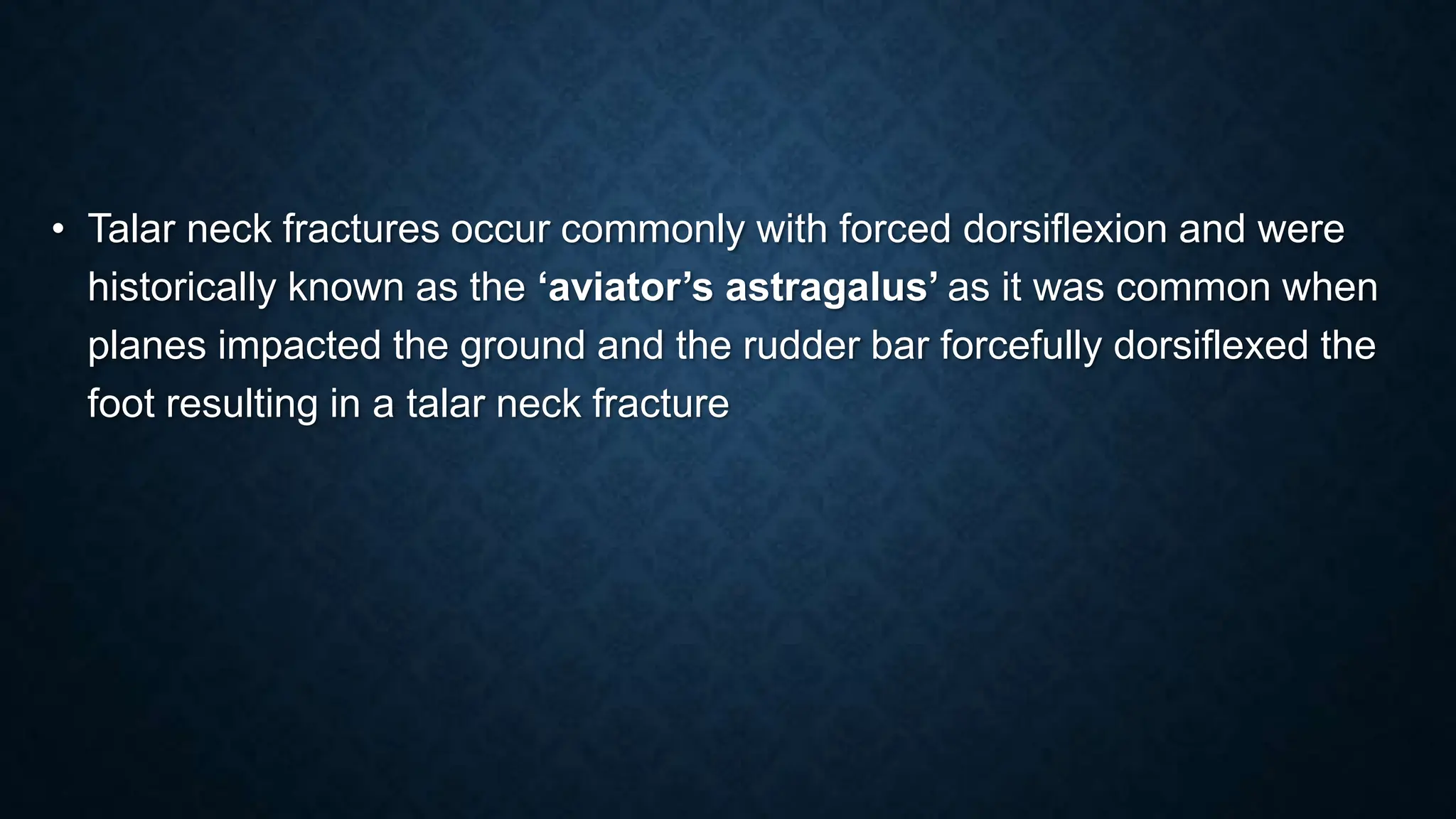 Talus neck fracture of Ankle in leg injuries.pptx