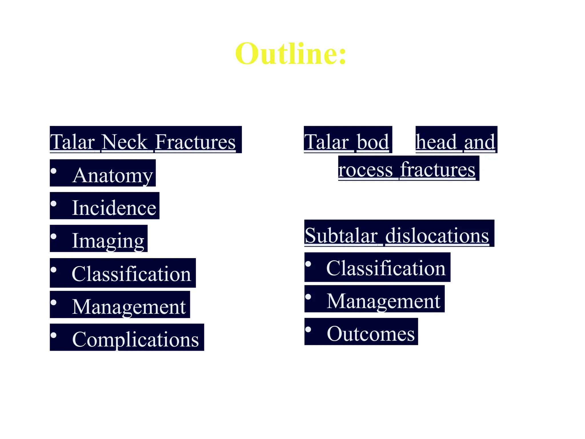 Talus+Fractures and subtalar dislocations.pptx