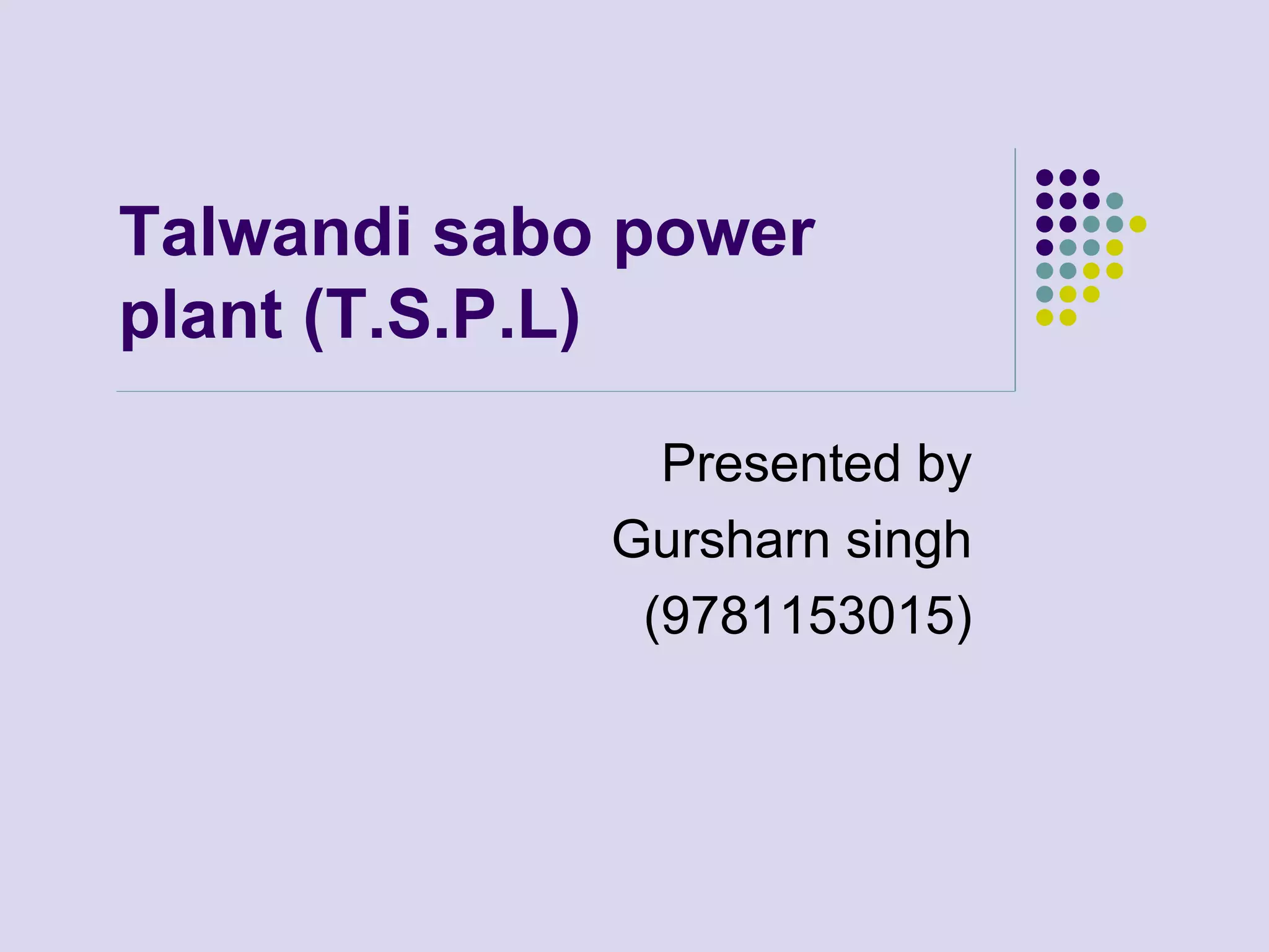 Talwandi sabo power plant (t | PPTX