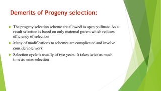 Breeding Methods in Cross Pollinated crops, Mass Selection, Ear to row ...