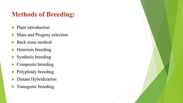 Breeding Methods in Cross Pollinated crops, Mass Selection, Ear to row ...