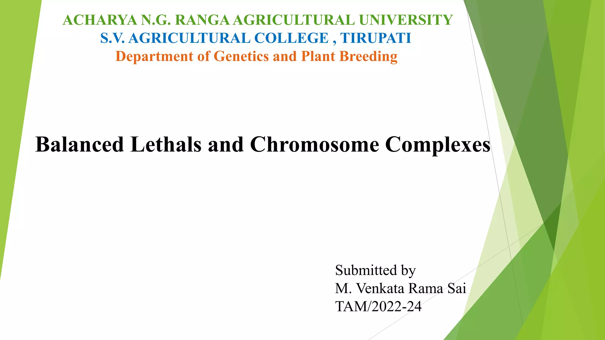 Balanced Lethals and Chromosome Complexes | PPTX