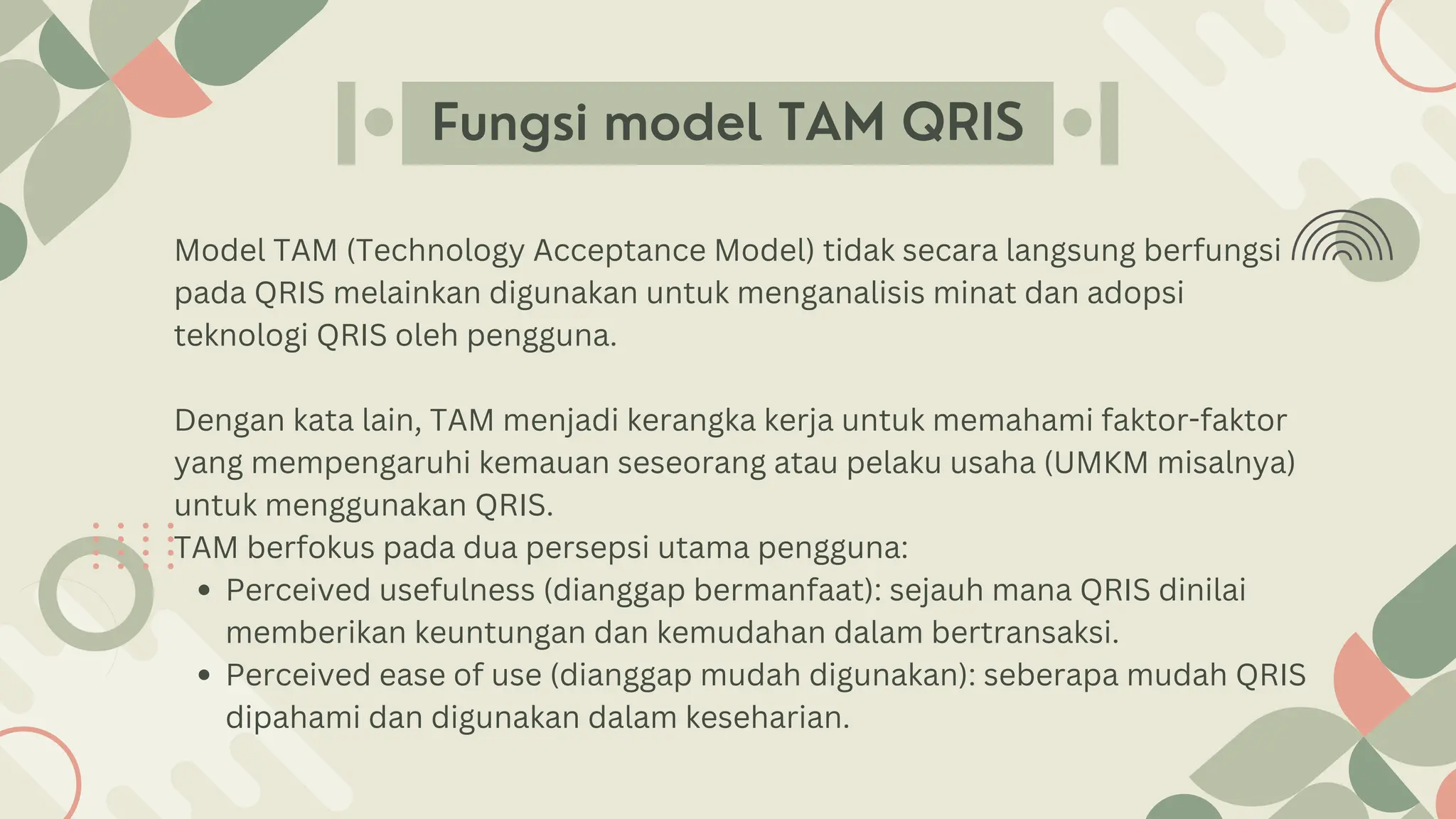 TAM (Technology Acceptance Model) QRIS DAN OVO | PPT