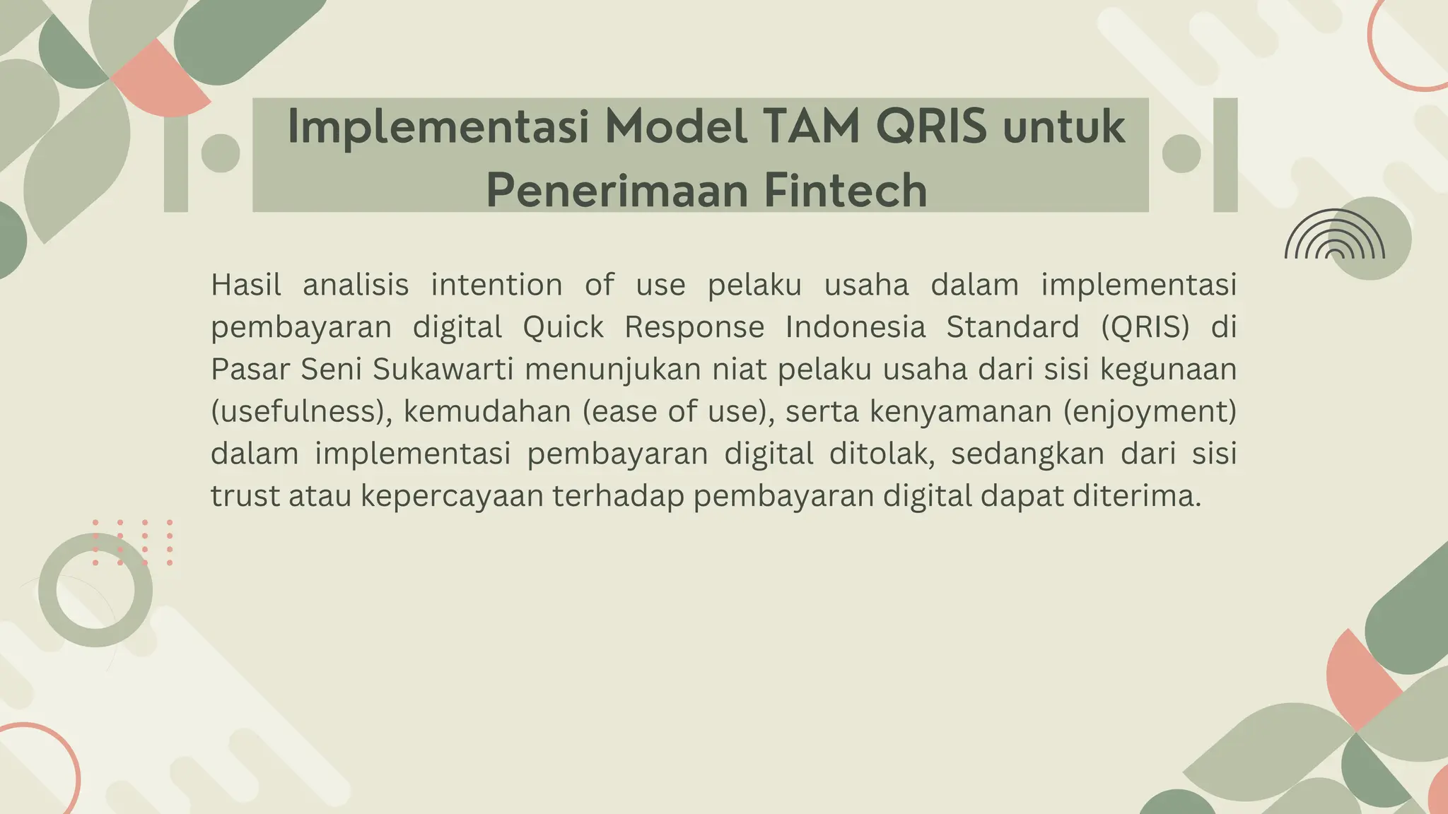 TAM (Technology Acceptance Model) QRIS DAN OVO | PPT