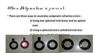 Static retinoscope presentation by Tamalika | PPS