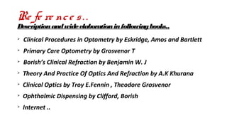 Static retinoscope presentation by Tamalika | PPS