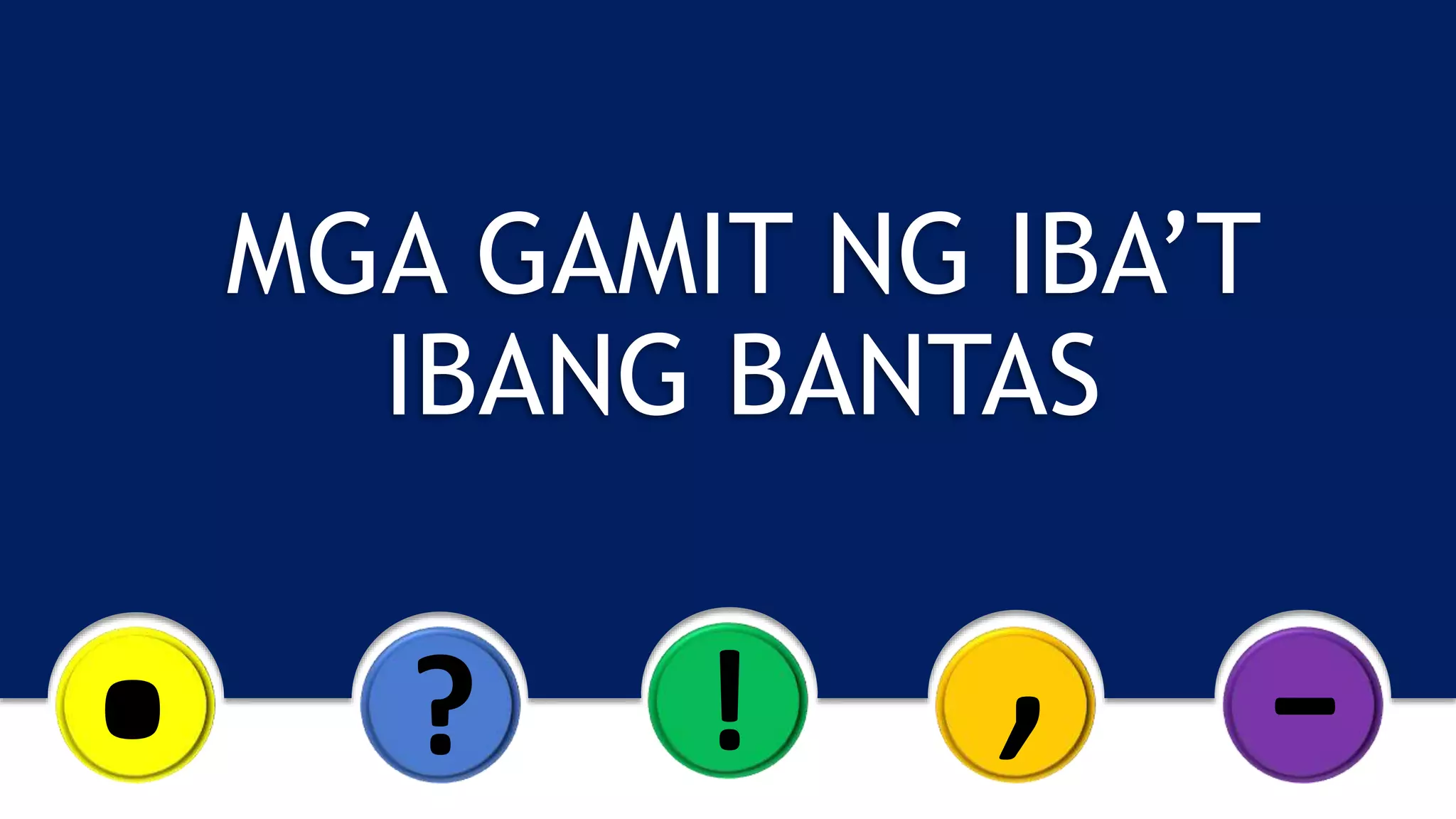 TAMANG GAMIT NG BANTAS.pptx