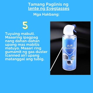 Tamang pag alaga at paglinis ng eyeglasses at contact lenses | PDF