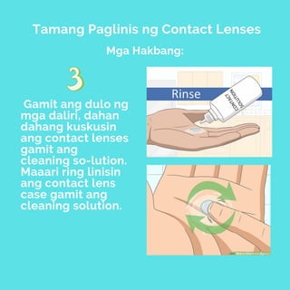 Tamang pag alaga at paglinis ng eyeglasses at contact lenses | PDF