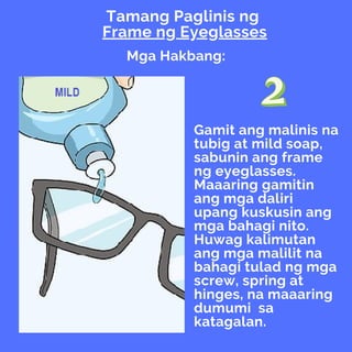 Tamang pag alaga at paglinis ng eyeglasses at contact lenses | PDF