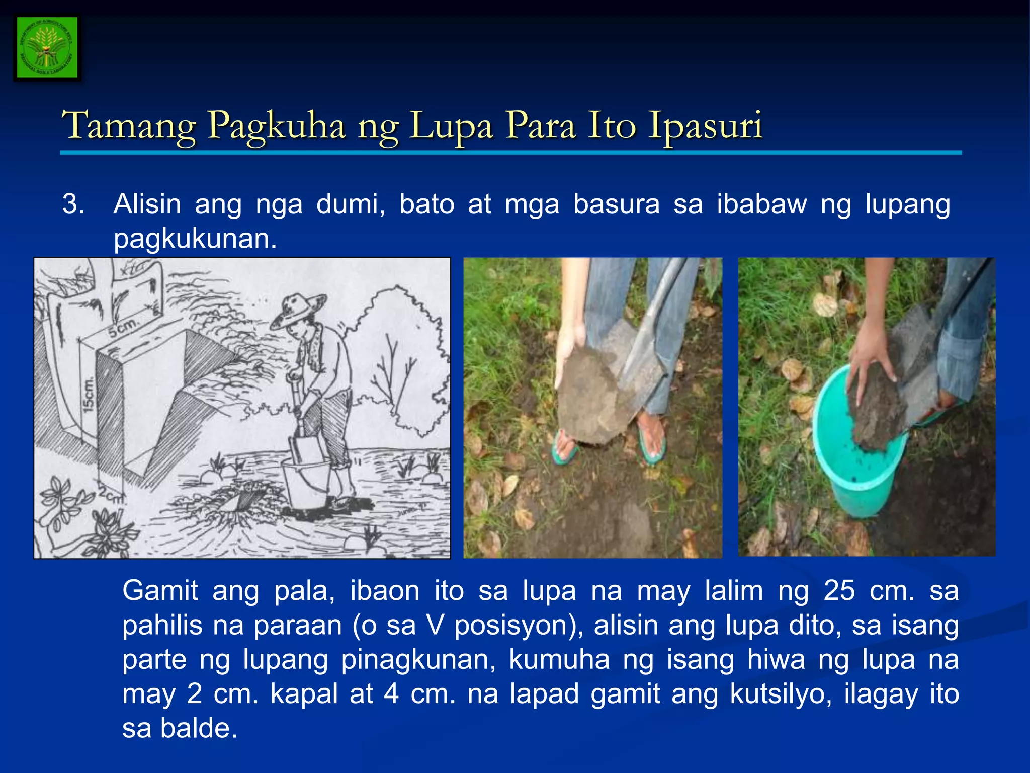 Tamang paraan ng pagkuha ng lupa at pag suri gamit ang soil test kit ...