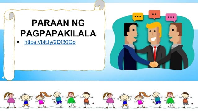 Tamang paraan ng pagpapakilala | PPTX