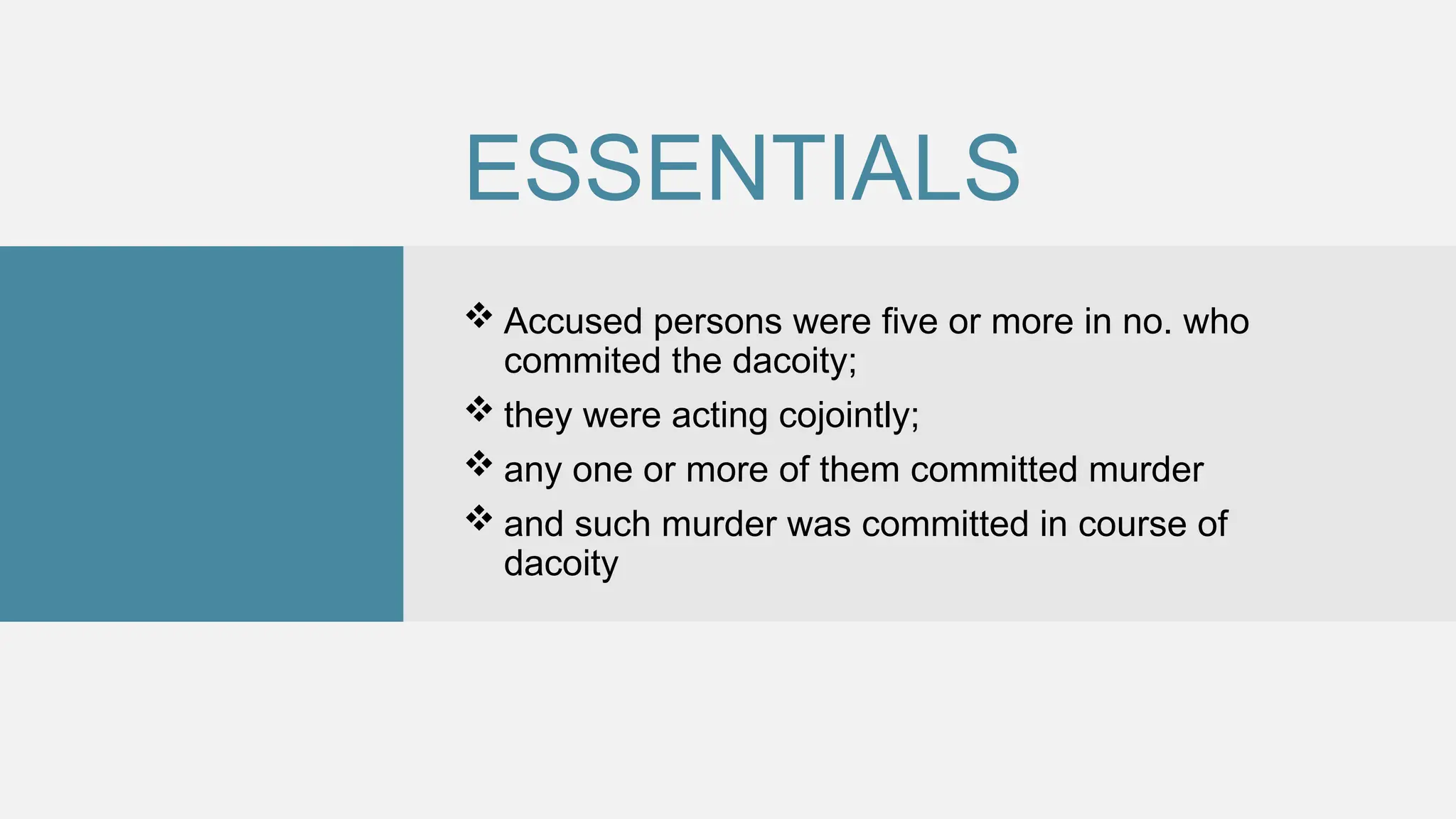 TAMANNA IPC PPT dacoity explained in detail | PPTX | Crime & Harmful ...