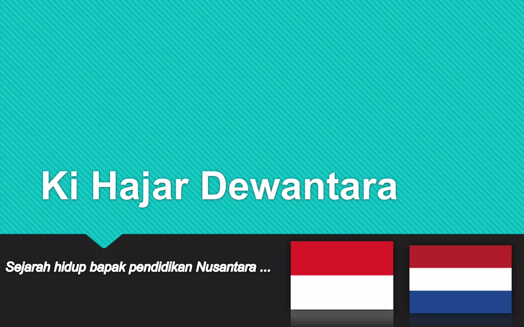 Sejarah Taman Siswa Berdiri Ppt
