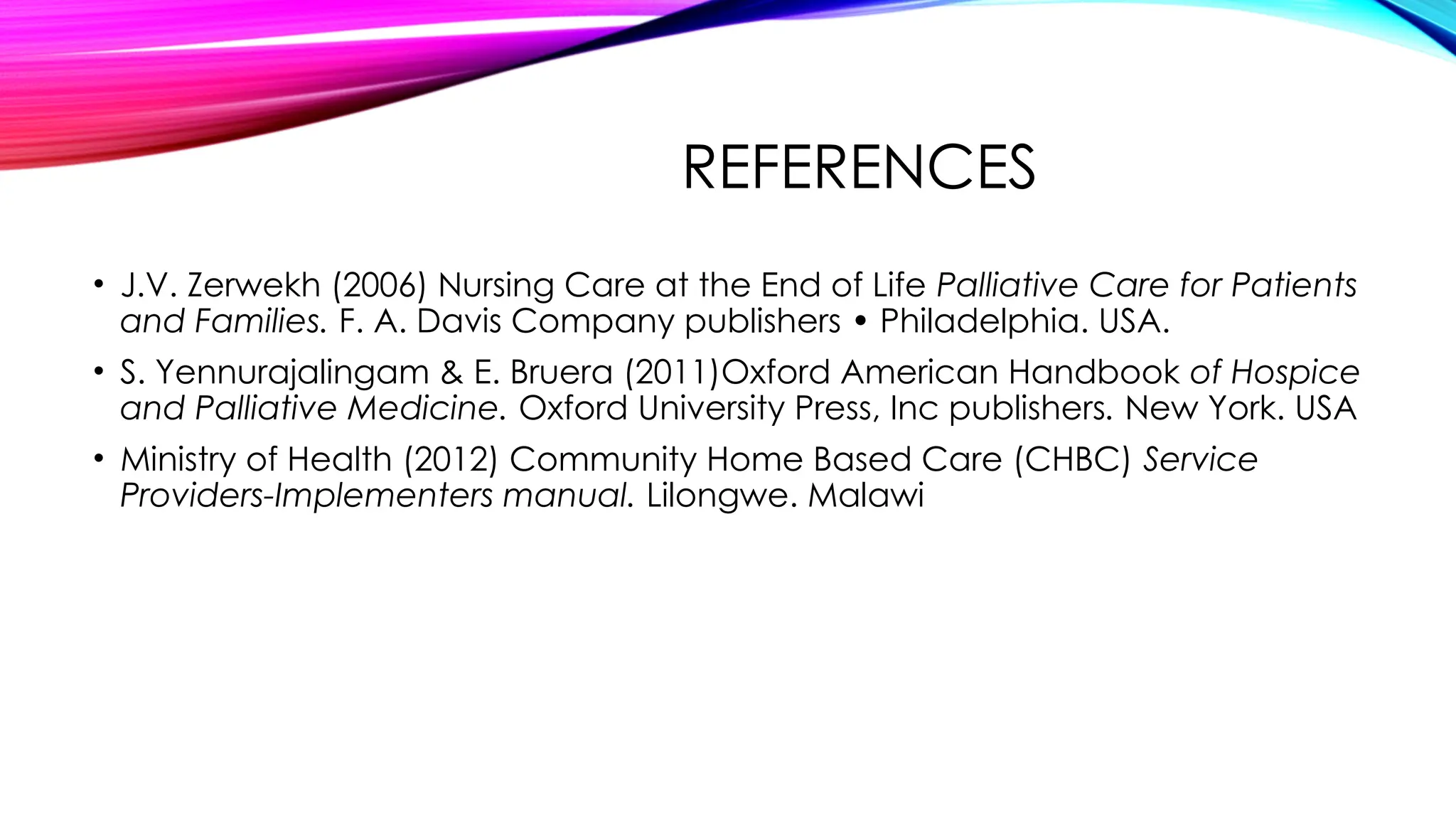 management of adults requring Hospice and palliative care | PPTX