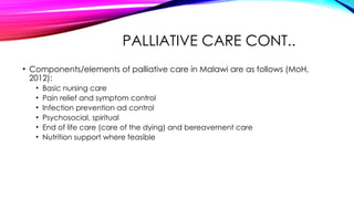management of adults requring Hospice and palliative care | PPTX