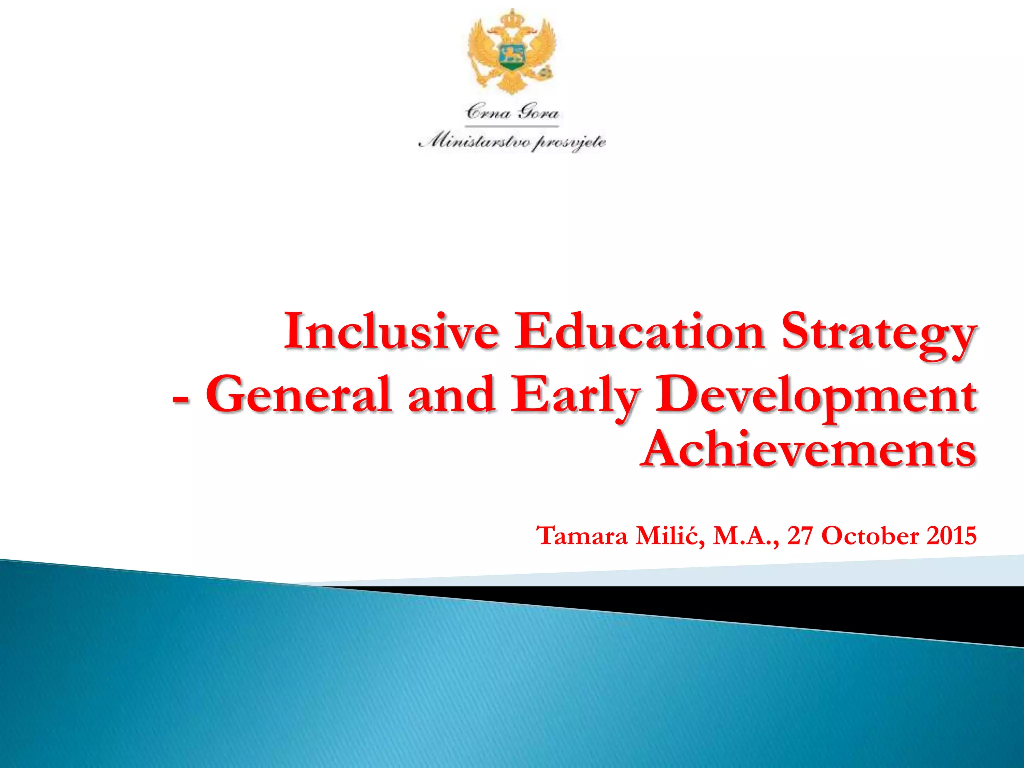 Inclusive Education Strategy, General and Early Development ...