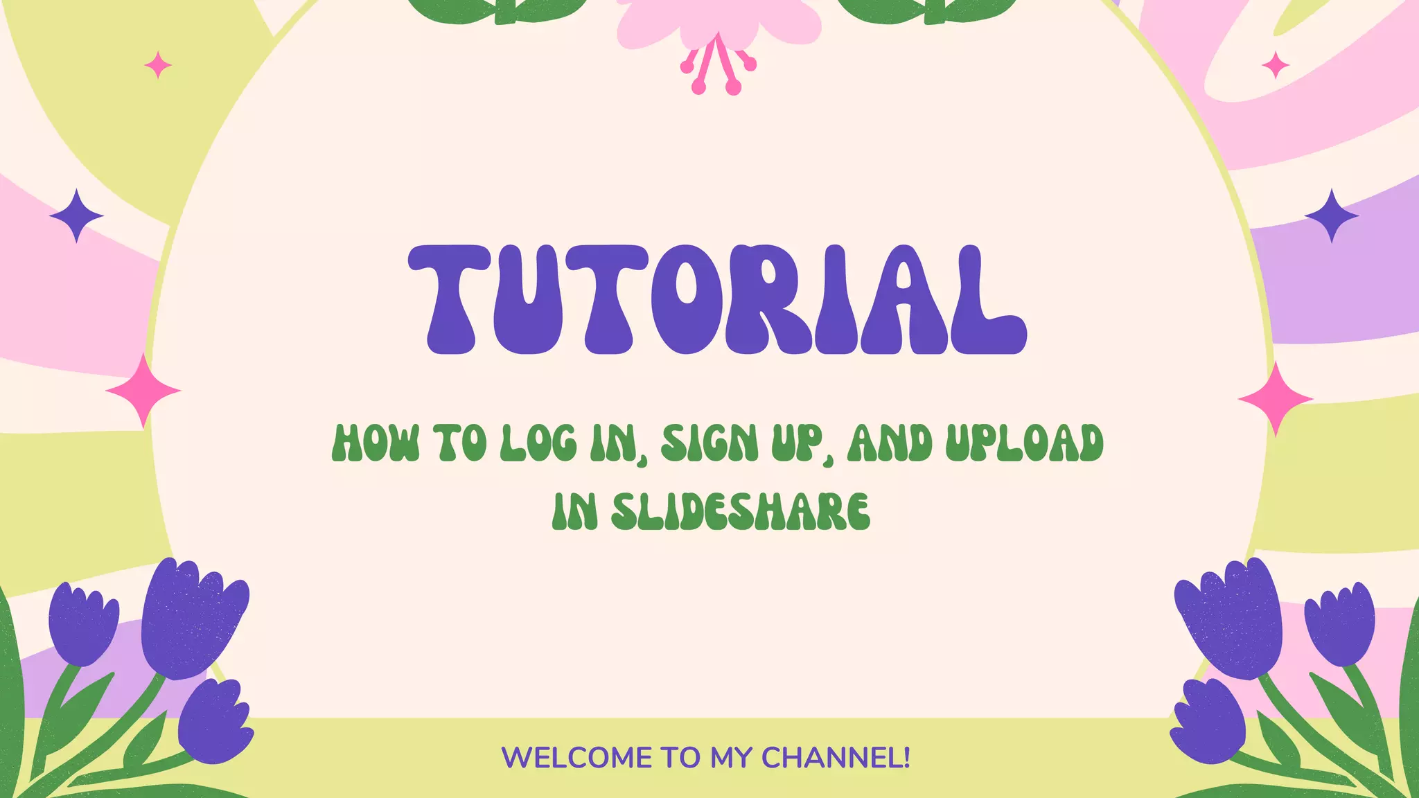 Tamara Rogando - HOW TO USE SLIDESHARE.pdf
