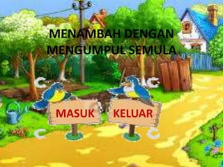 Tambah dengan mengumpul semula | PPT