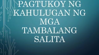 tambalang salita.pptx