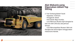 Top Slicing underground mining method used | PPTX