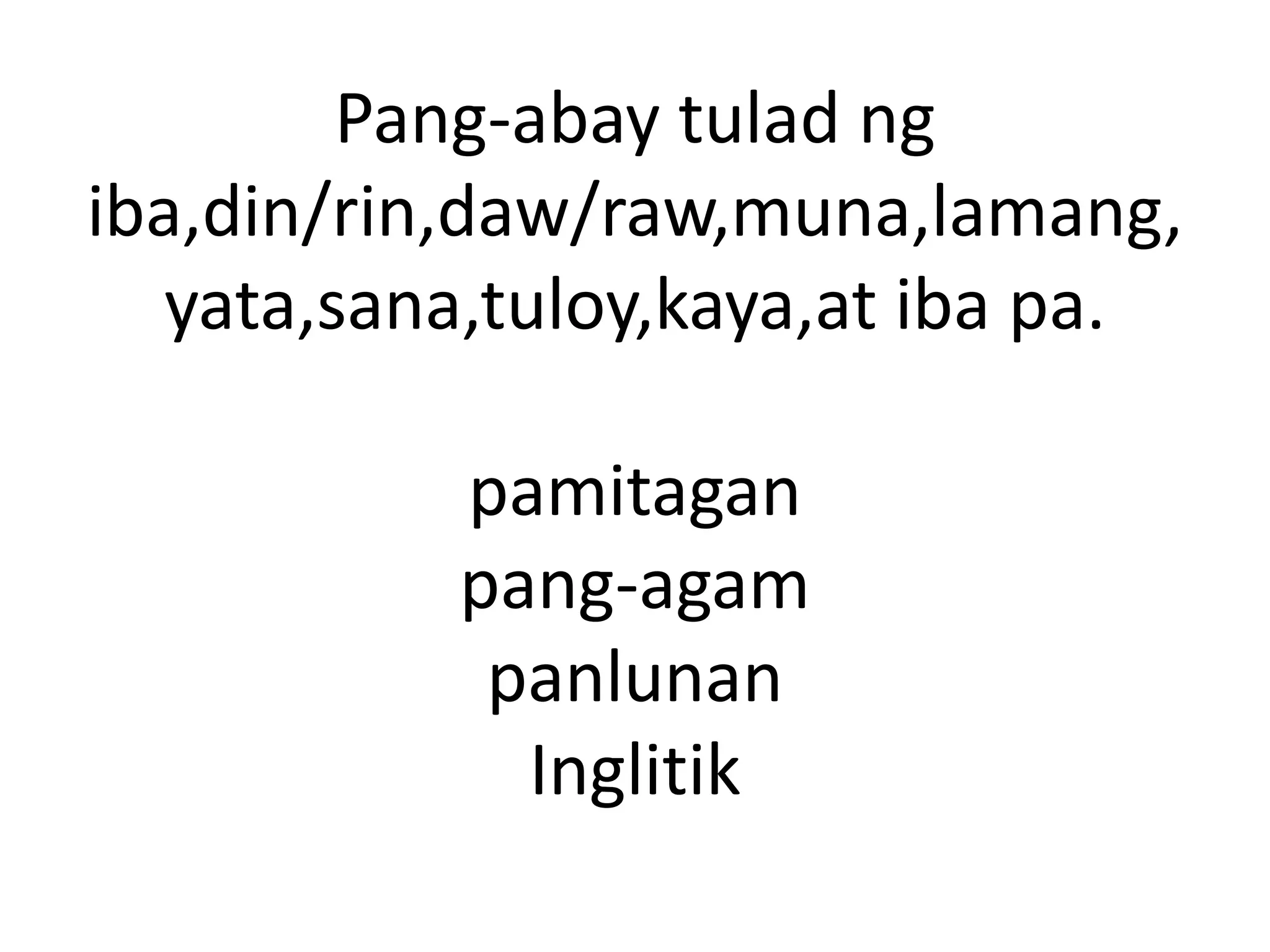 Tambelina, maayos na pagsasalay,pagkasunod sunod ng mga pangyayari. | PPTX