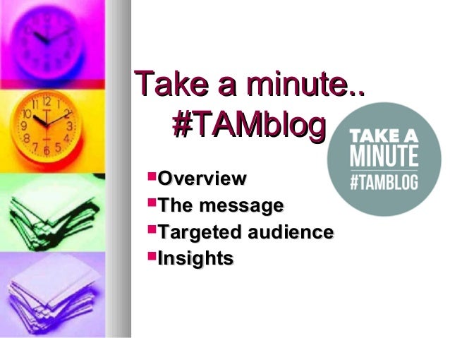 Take a minute blog