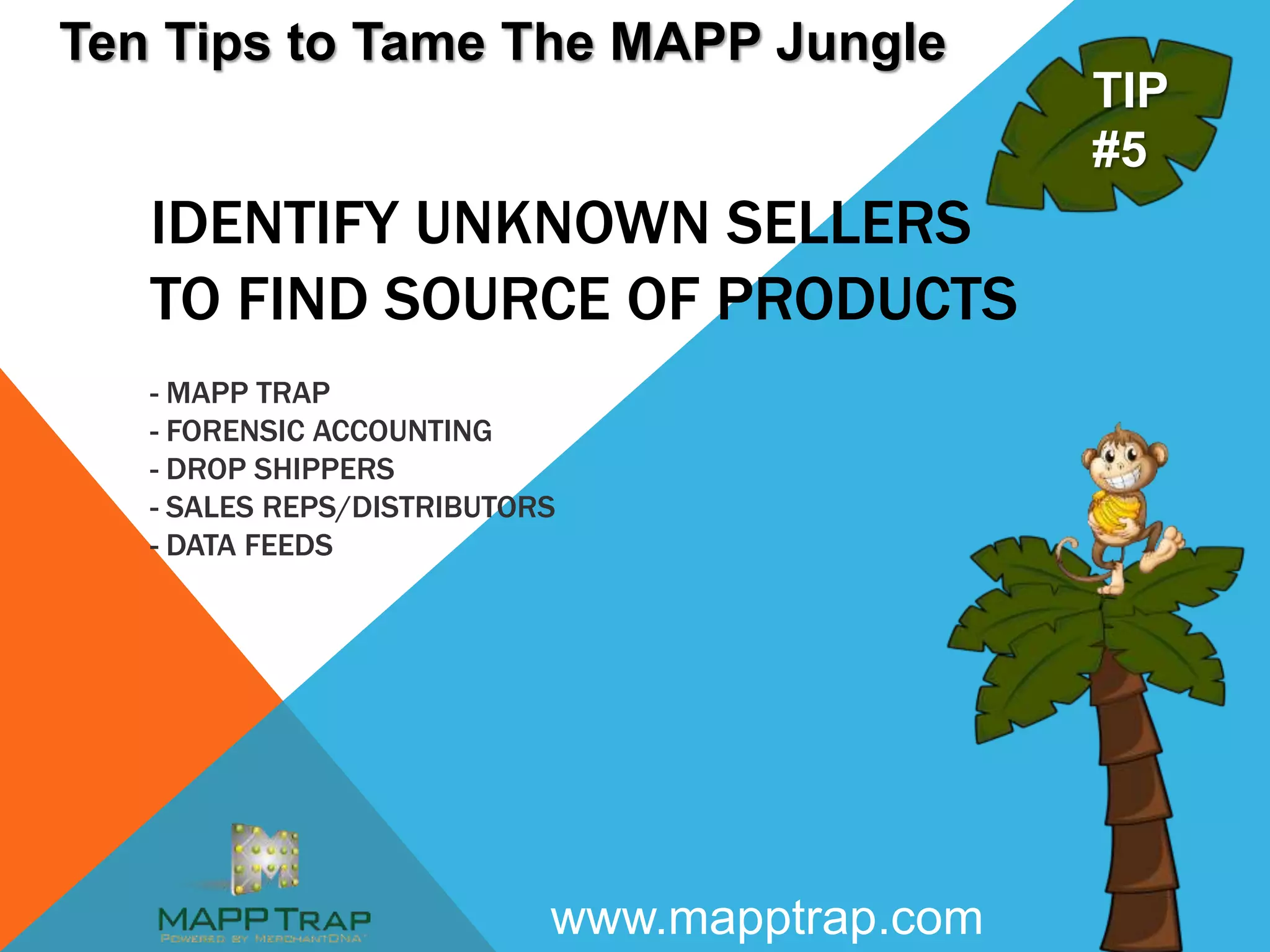 Ten Tips to Tame The MAPP jungle 2018 | PPT