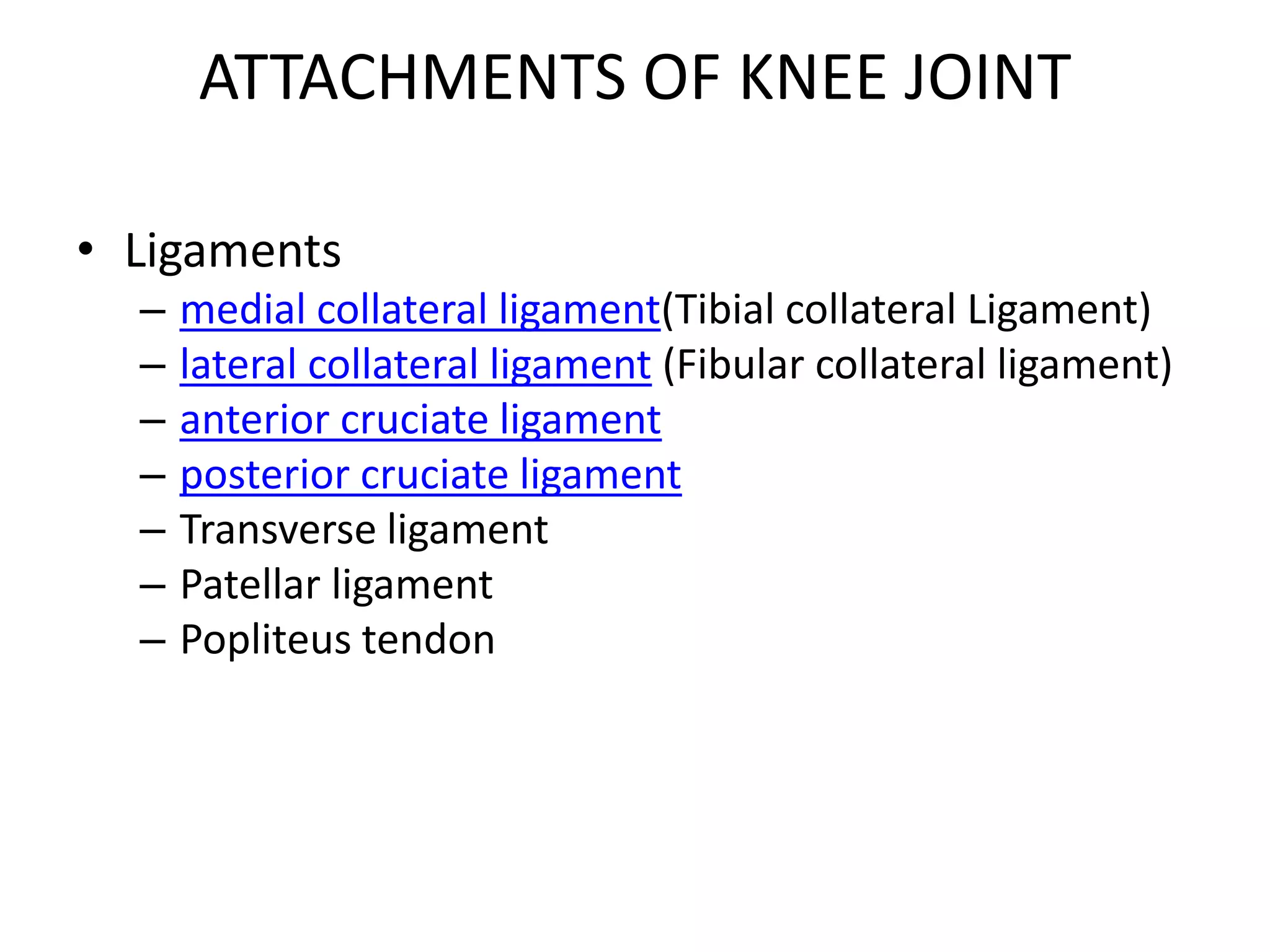 LIGAMENTOUS ANATOMY OF KNEE | PPTX