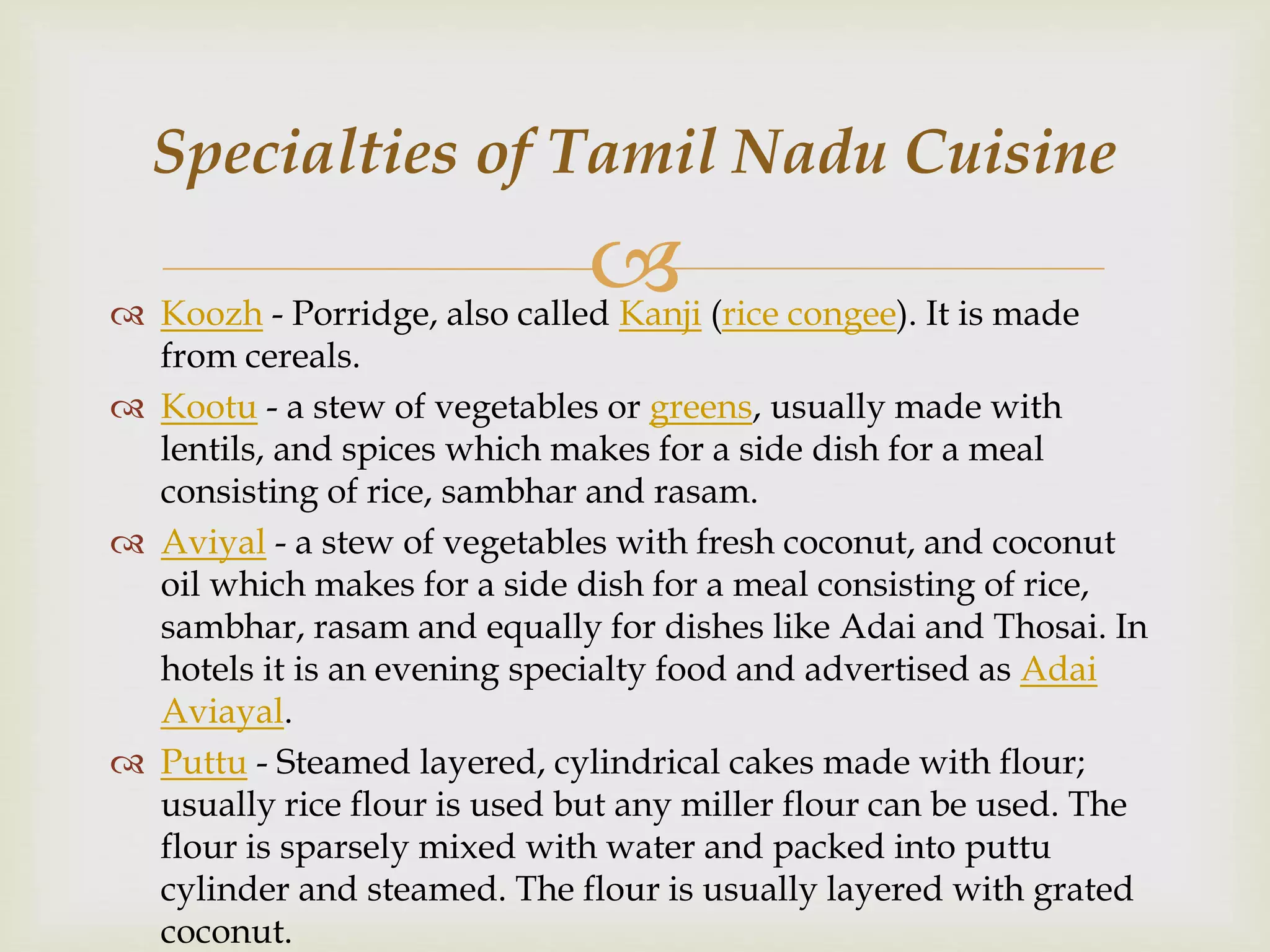 Tamil nadu cuisine | PPTX