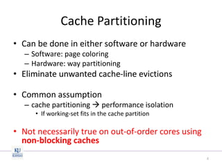 Taming Non-blocking Caches to Improve Isolation in Multicore Real-Time Systems | PPTX ...