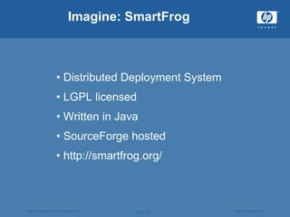 Taming Deployment With Smart Frog | PPT