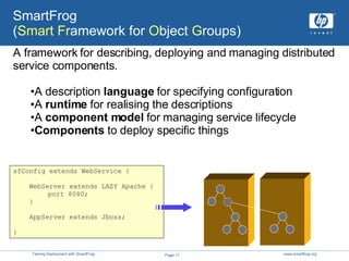 Taming Deployment With Smart Frog | PPT