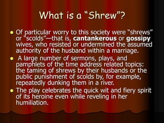 Taming of the shrew: an introduction, plot _PPT.ppt