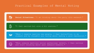 Taming the Mind Embracing Mindfulness with Mental Noting | PPT