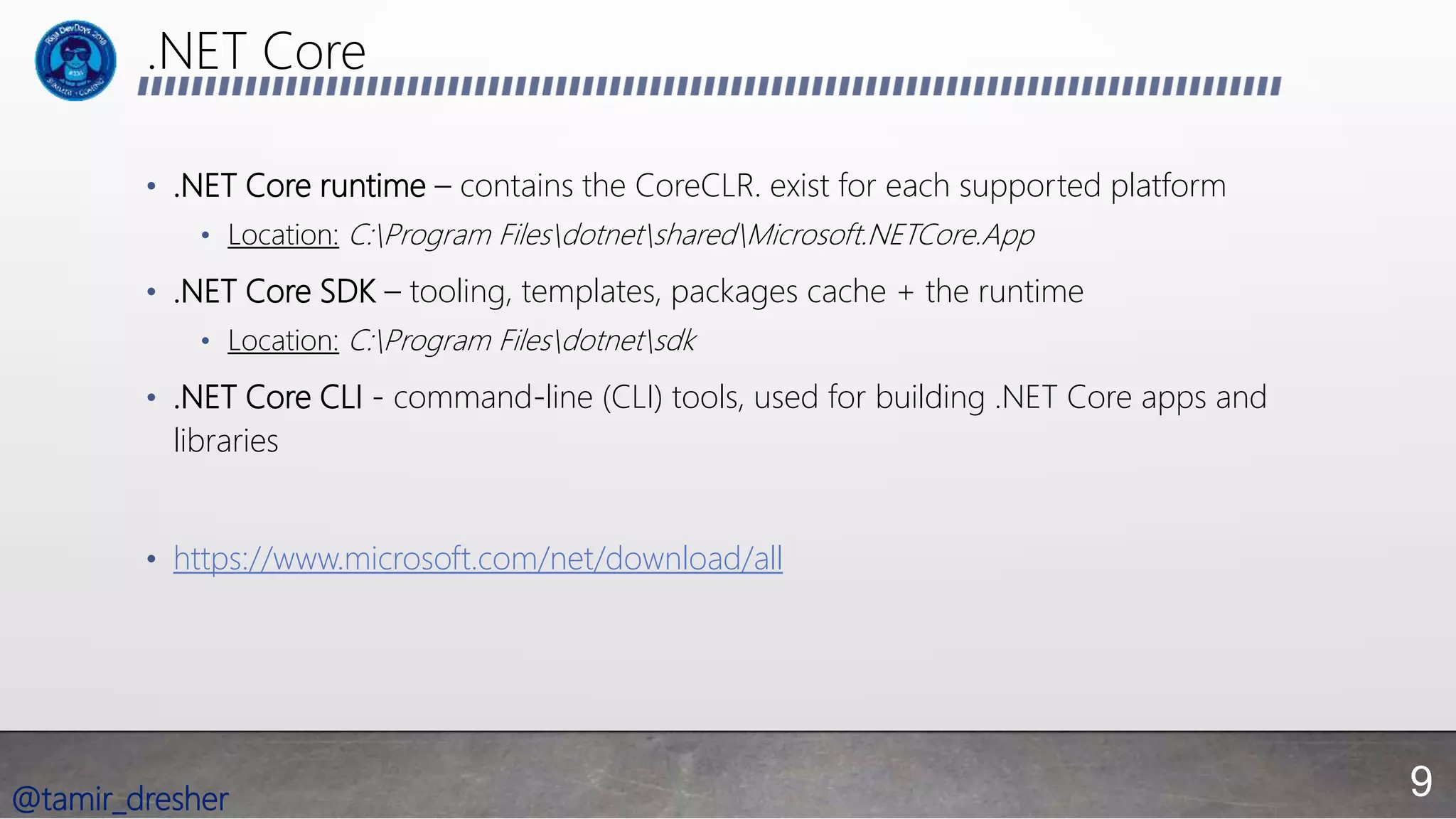 Tamir Dresher - Demystifying the Core of .NET Core | PPT