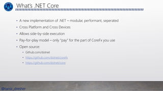Tamir Dresher - Demystifying the Core of .NET Core | PPT