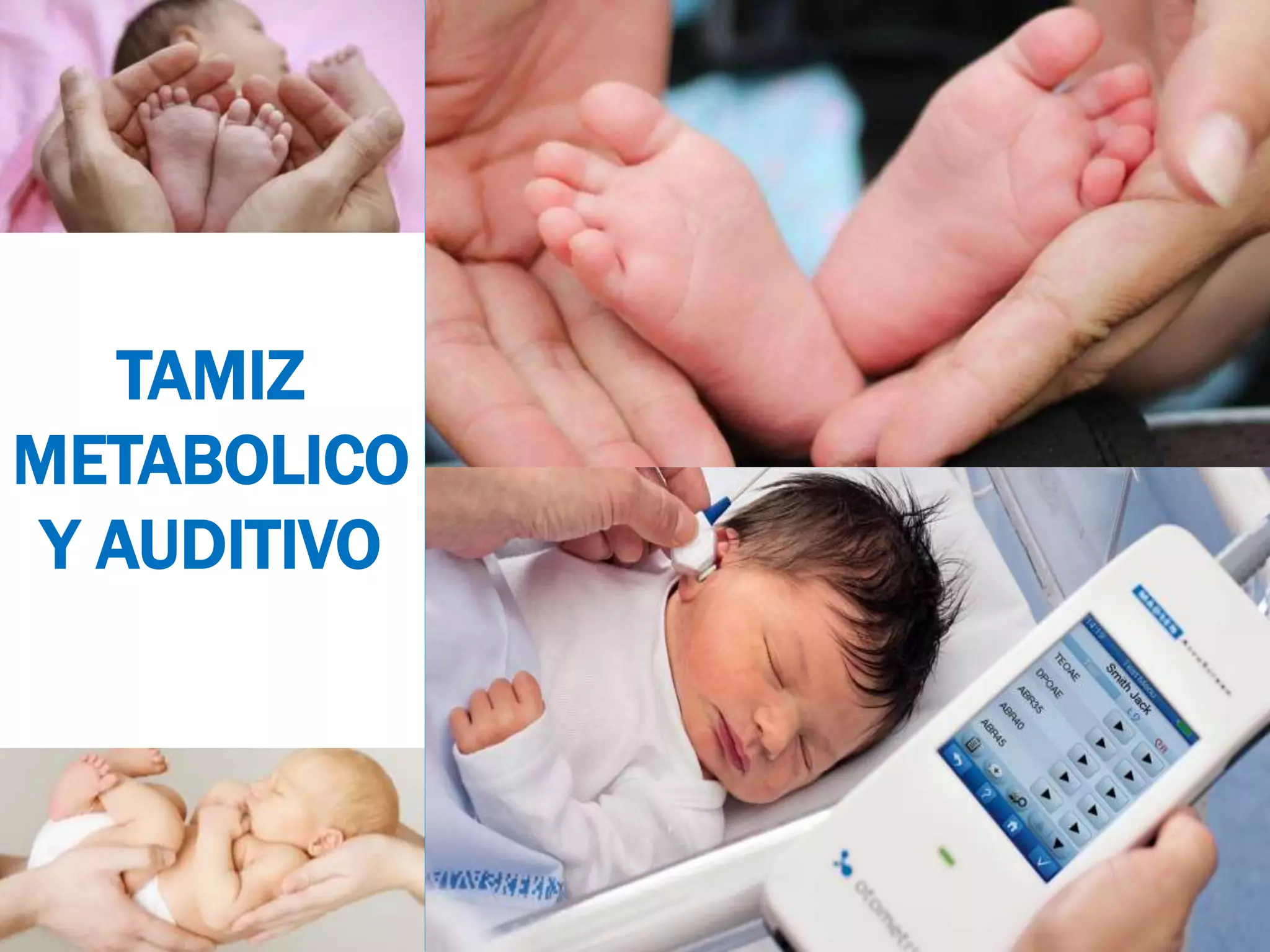 TAMIZ NEONATAL METABOLICO Y AUDITIVO.pdf