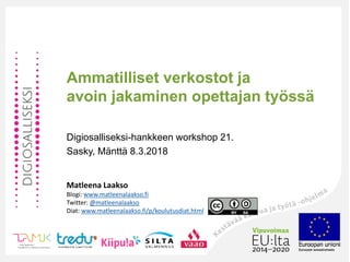 Ammatilliset verkostot ja avoin jakaminen | PPT