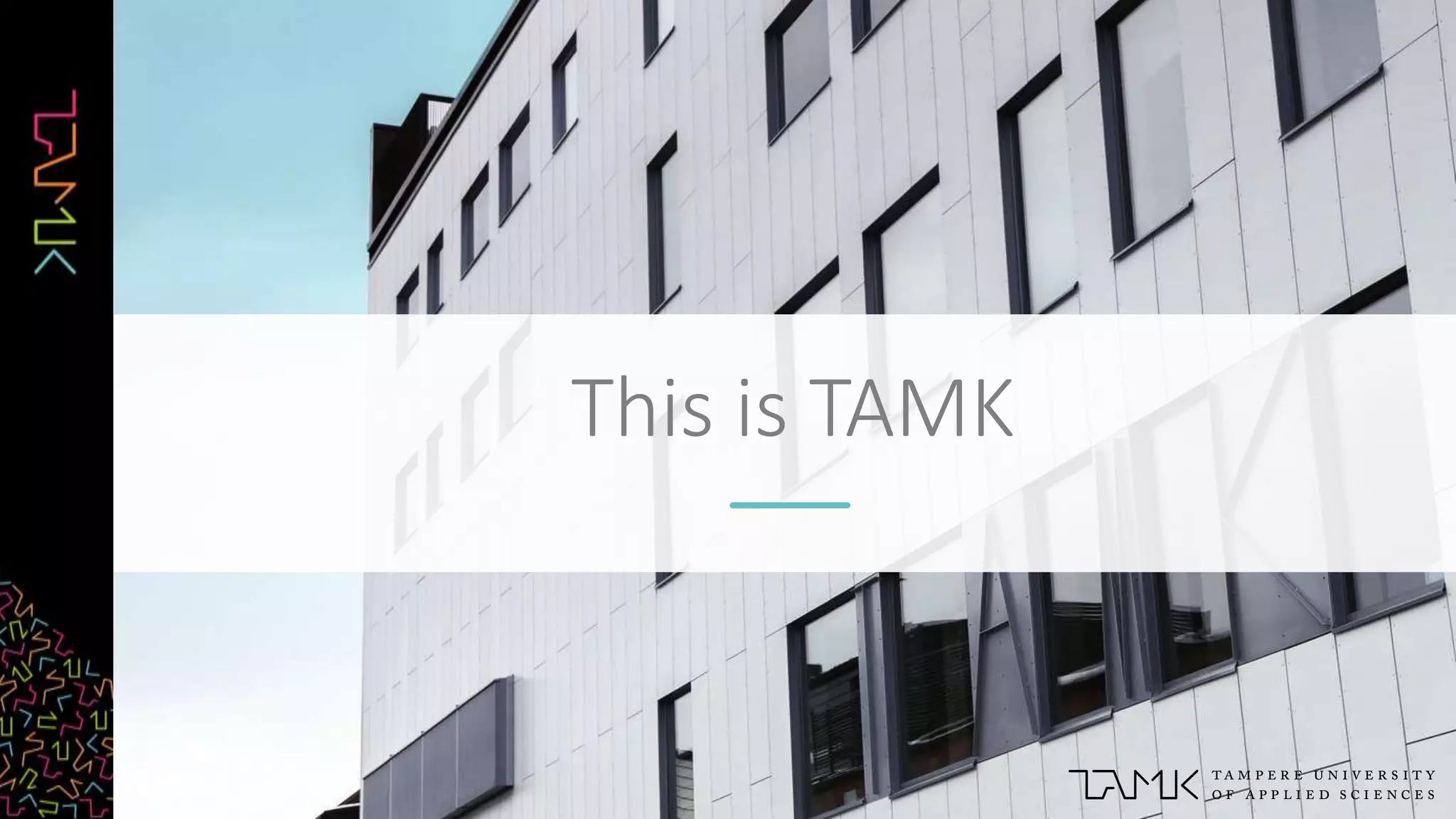 TAMK Briefly in English | PPTX
