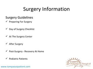 Tampa outpatient surgery Center | PPT | Surgery | Medical Health